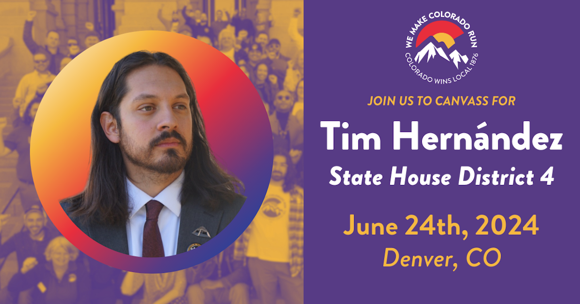 Canvass for Tim Hernández | Denver · Mobilize