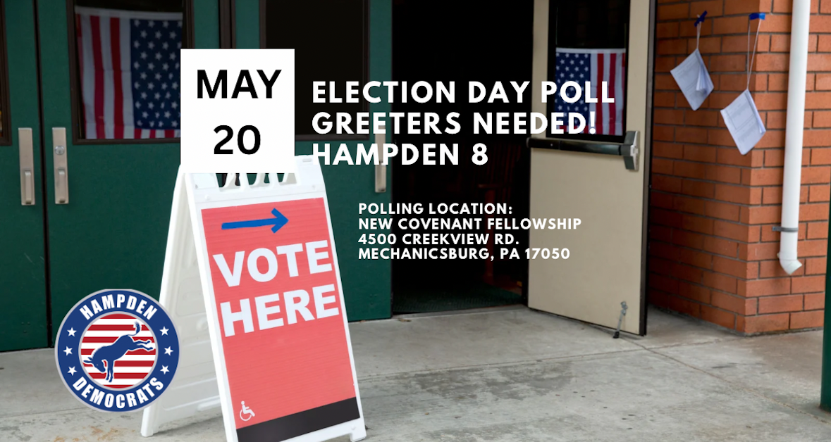 Hampden 8 (NEW COVENANT FELLOWSHIP) Poll Greeter for Tuesday 5/20/2025 ...