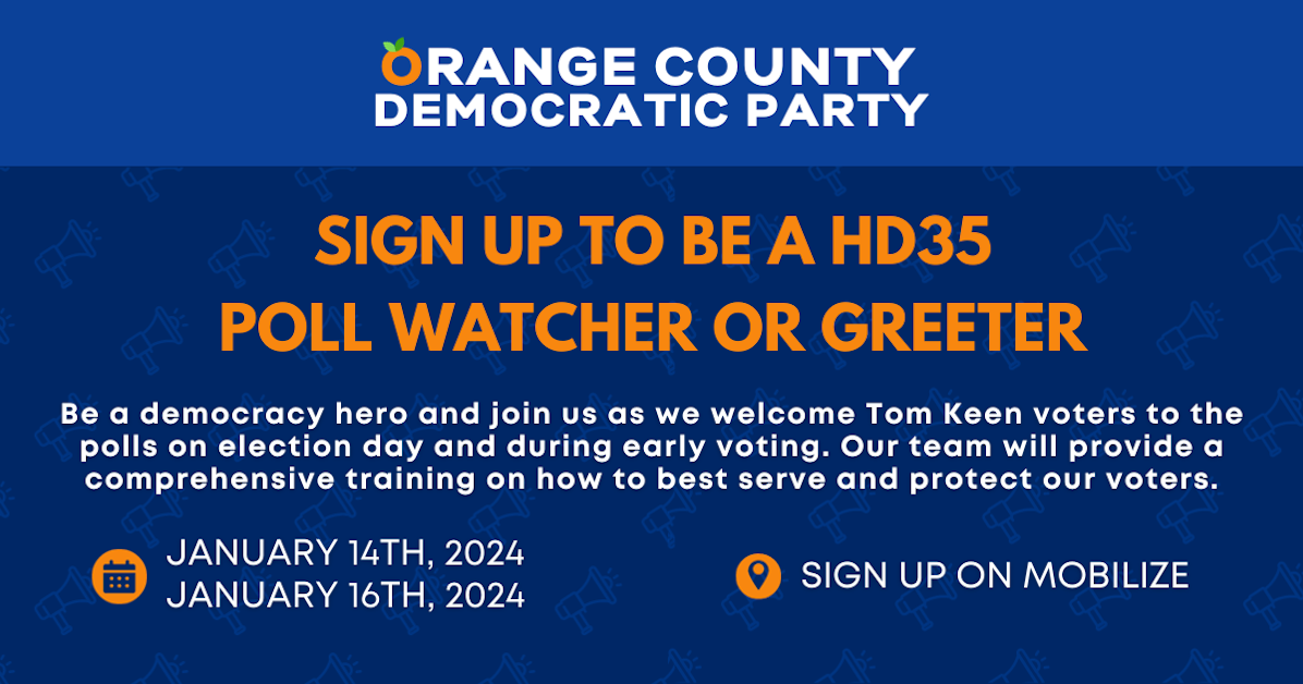 HD35 Election Day Poll Watcher or Greeter · Orange County Democrats