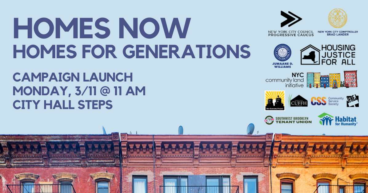 CAMPAIGN LAUNCH: Homes Now, Homes for Generations · Mobilize