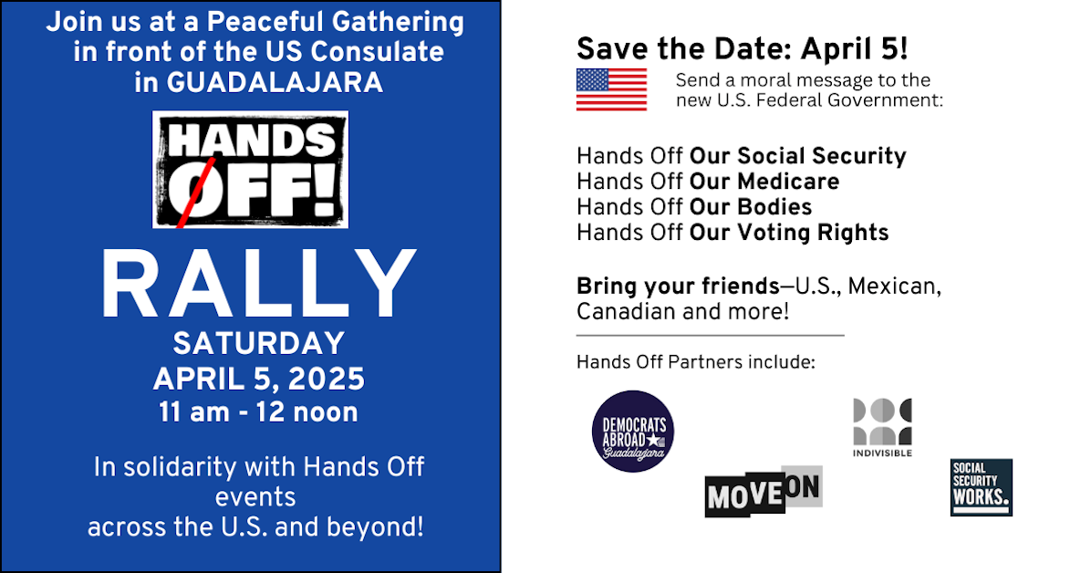 Hands Off! Solidarity Rally in Guadalajara, Mexico · Indivisible