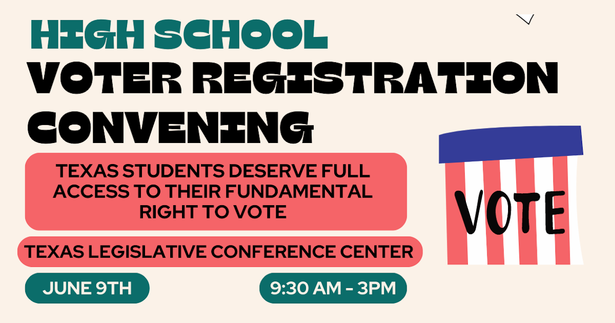 Texas High School Voter Registration Convening · Common Cause