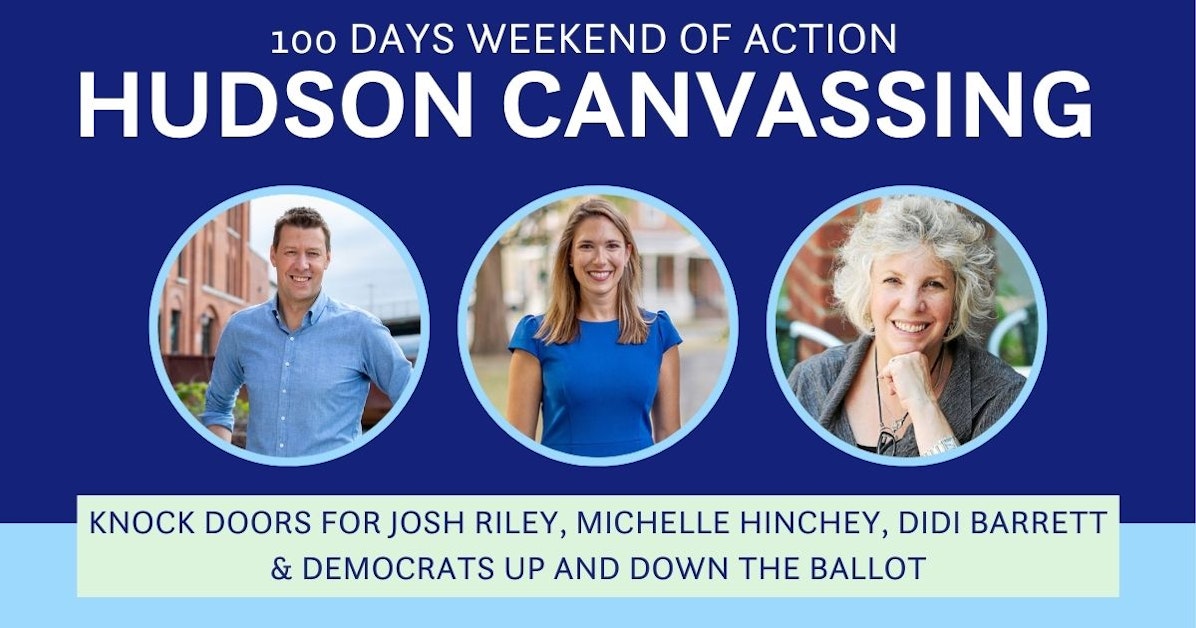 HUDSON: 100 Days Weekend of Action · New York State Democrats