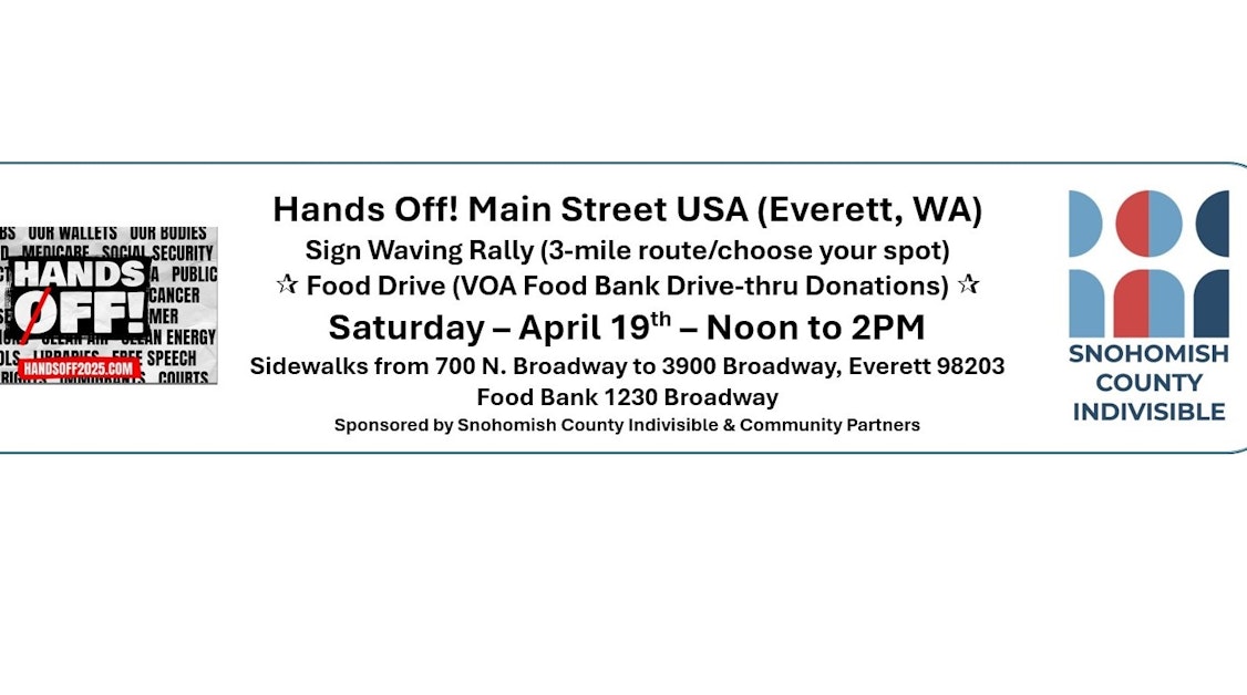 Hands Off Main Street USA, 3-miles of N. Broadway in Everett - Sign ...