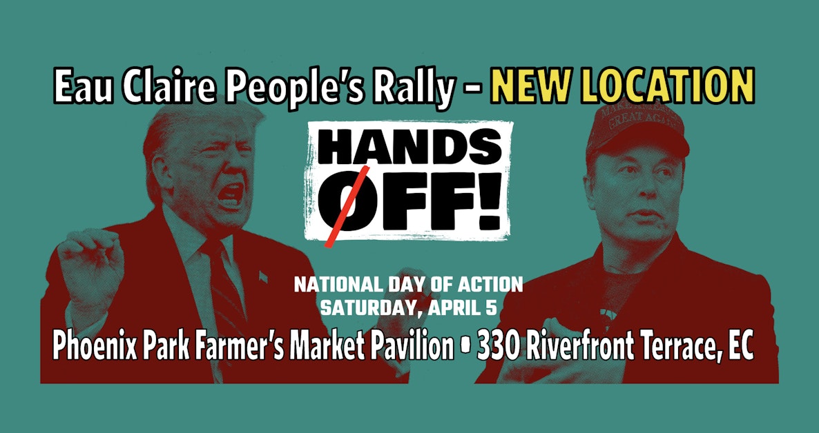Hands Off / People's Rally · Chippewa Valley Indivisible