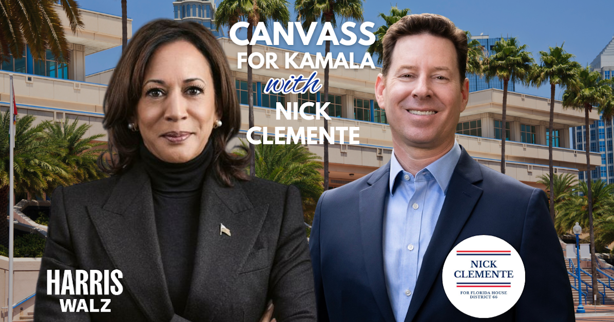 Harris for President Canvass with Nick Clemente (WESTCHASE) · Stand Up ...