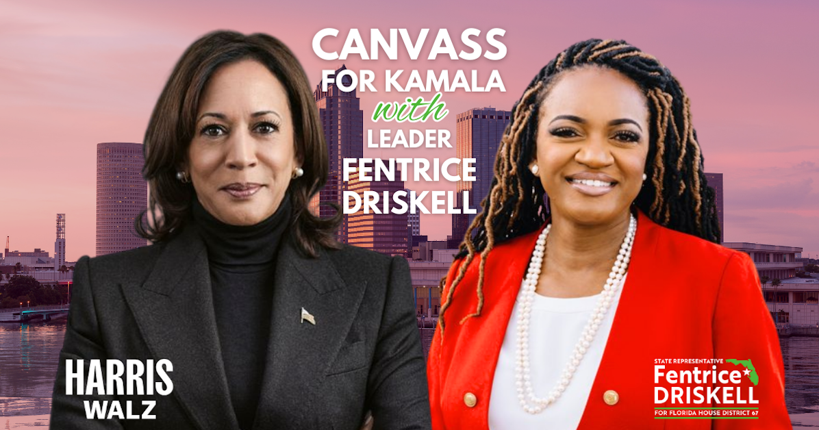 Harris for President Canvass- Leader Fentrice Driskell (TAMPA ...