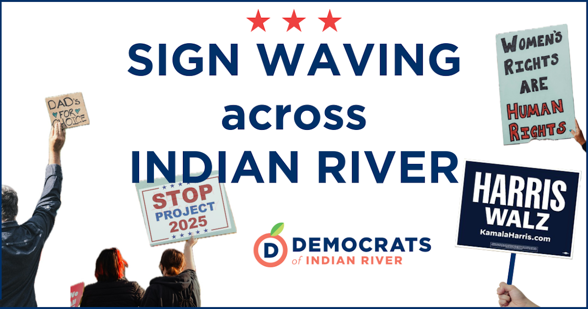 Sign Waving with Democrats of Indian River in Sebastian · Mobilize