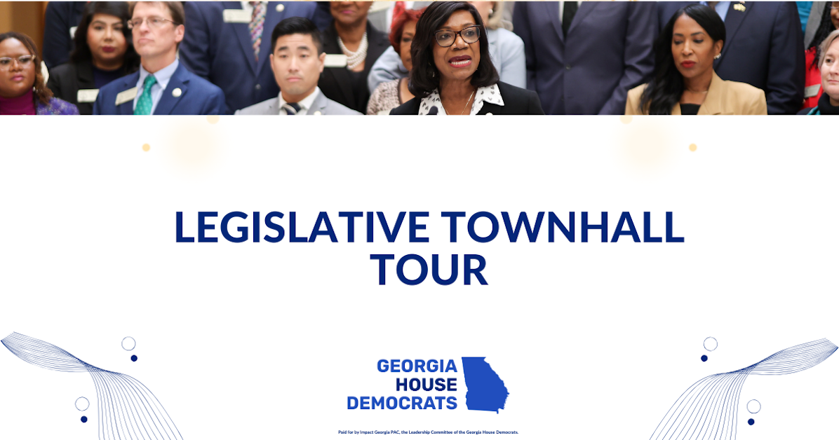 Georgia House Democratic Caucus TownHall Tour: Troup County · Impact ...