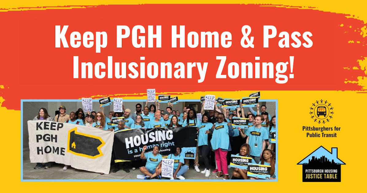 Tell PGH Planning Commission: Keep PGH Home & Pass Inclusionary Zoning ...