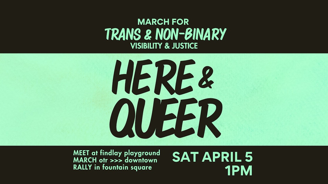 POSTPONED!!!! Here & Queer: March for Trans and Nonbinary Visibility ...