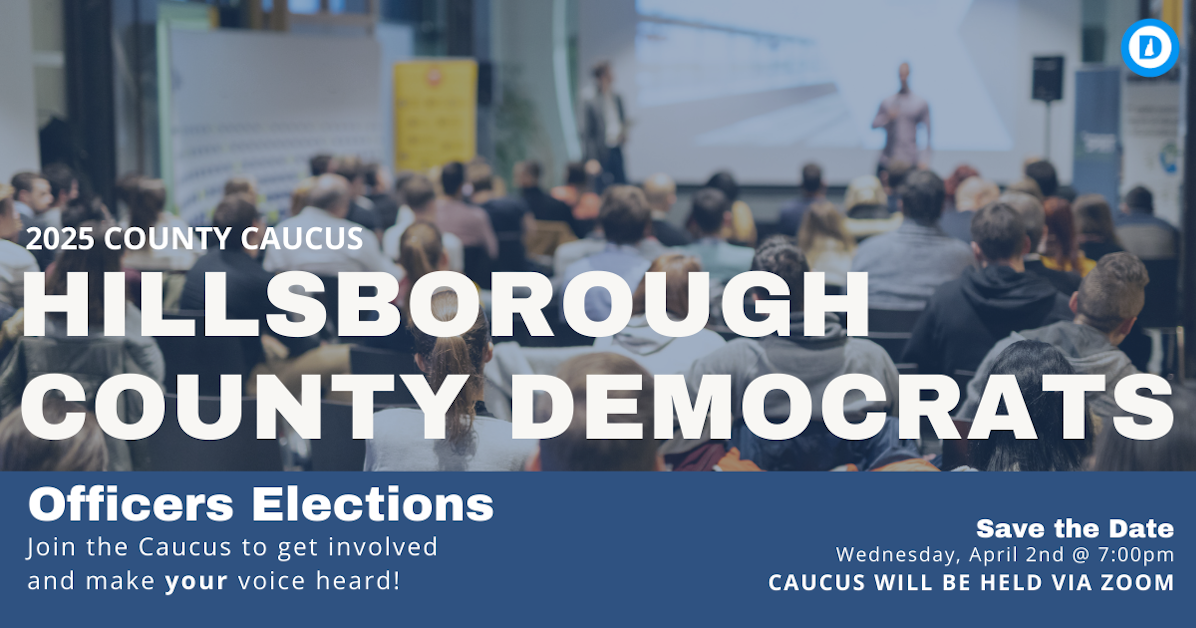 Hillsborough County Democrats Caucus · Mobilize