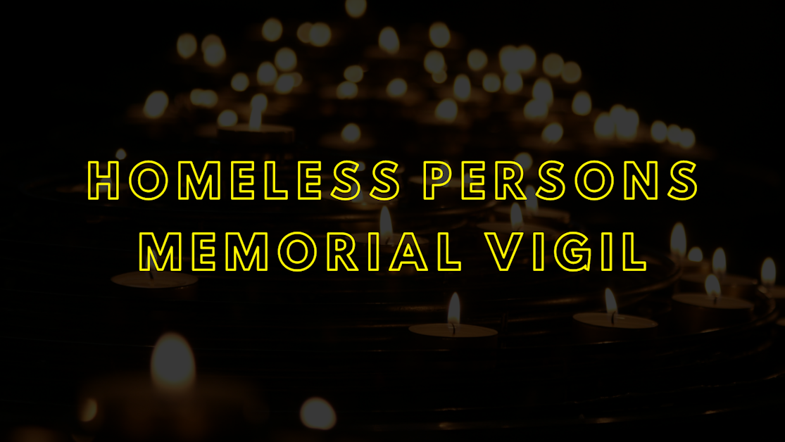 Homeless Persons Memorial Candlelight Vigil · Working Families Party