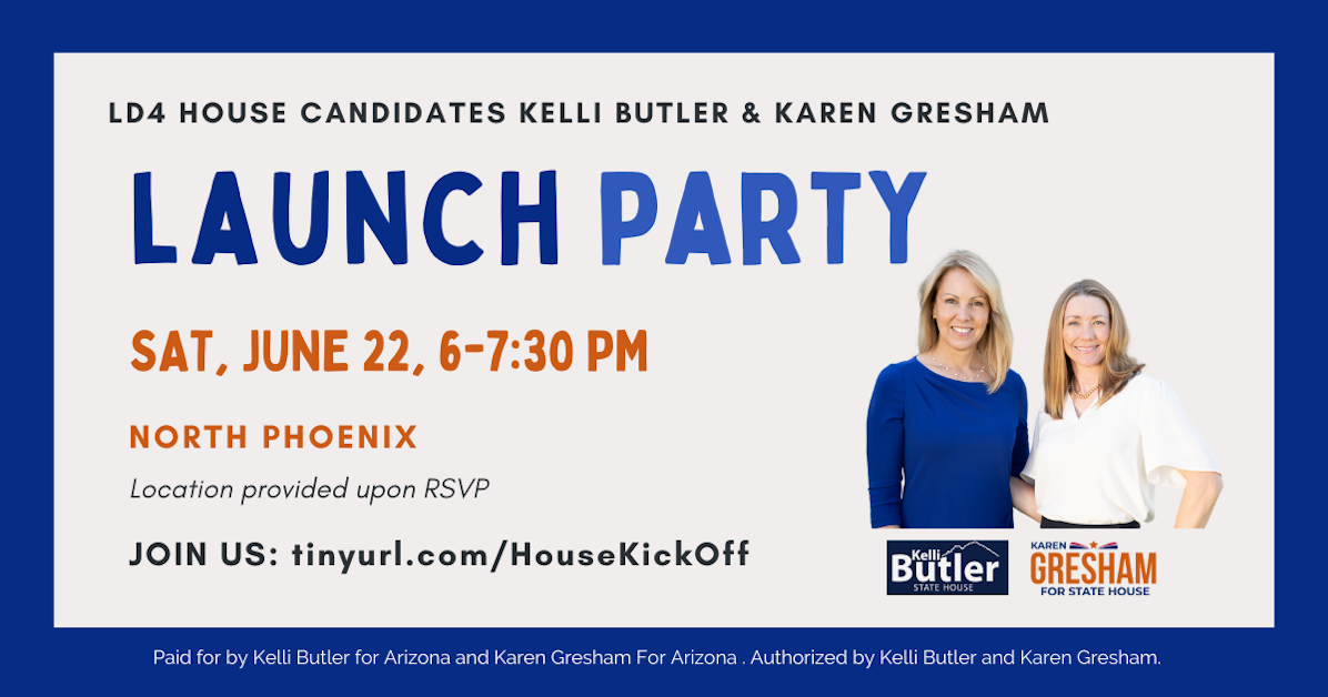 LD 4 Launch Party · Arizona Democratic Legislative Campaign Committee