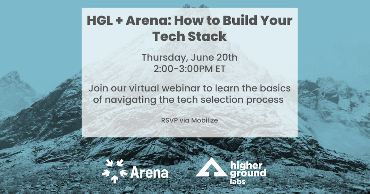 Arena and HGL Present: How to Build Your Tech Stack · Higher Ground Labs