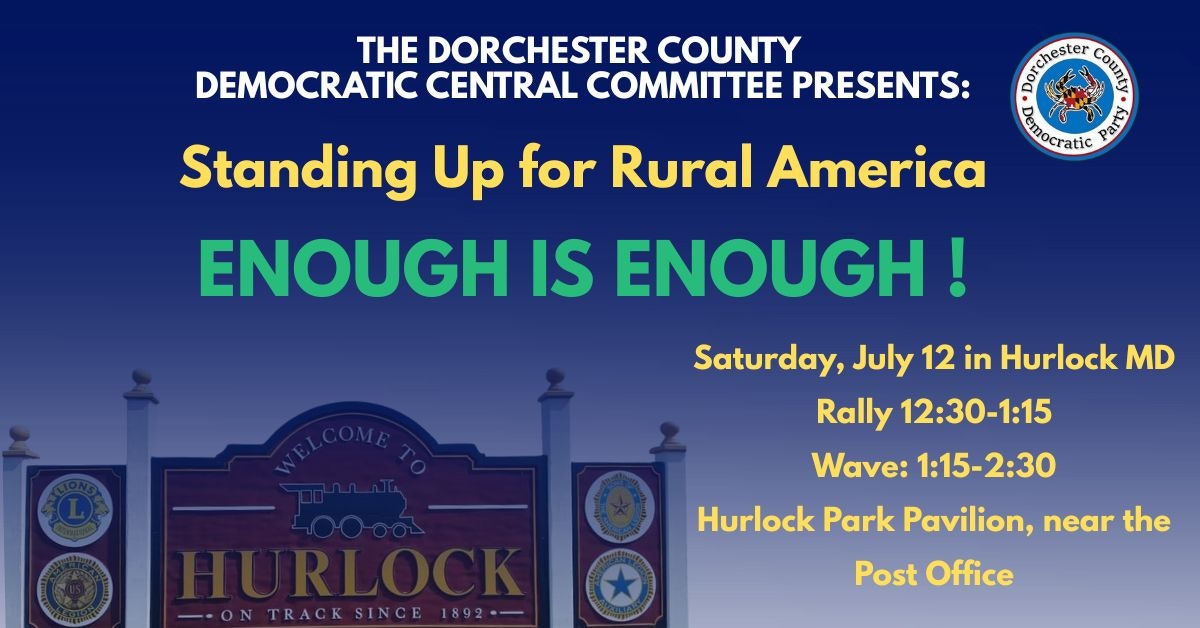 Enough-is-Enough Rally and Wave in Hurlock, MD · Mobilize
