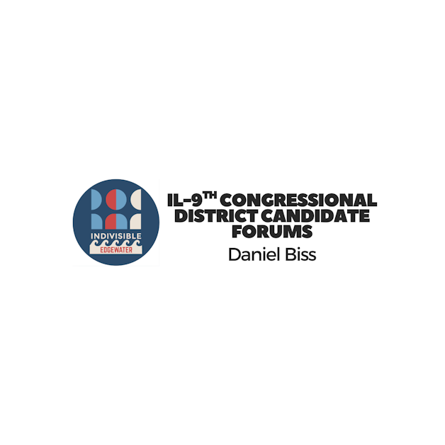 Candidate Forum with Daniel Biss · Indivisible