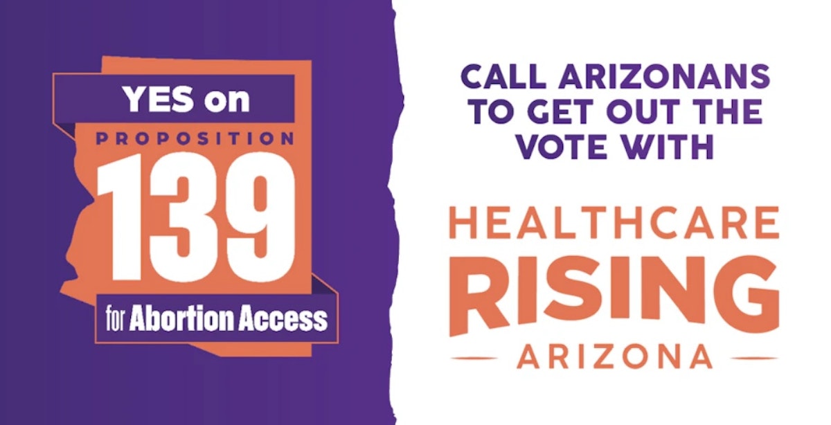 MONDAY VIRTUAL PHONE BANK for YES on Prop 139! · Healthcare Rising Arizona