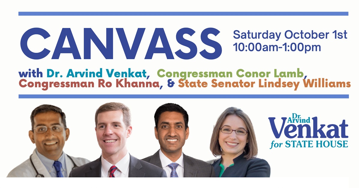 Saturday Canvass with Dr. Arvind Venkat, Conor Lamb, Ro Khanna ...