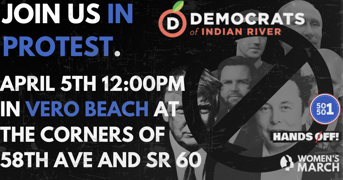 Hands Off! Indian River County Protest · Democrats of Indian River