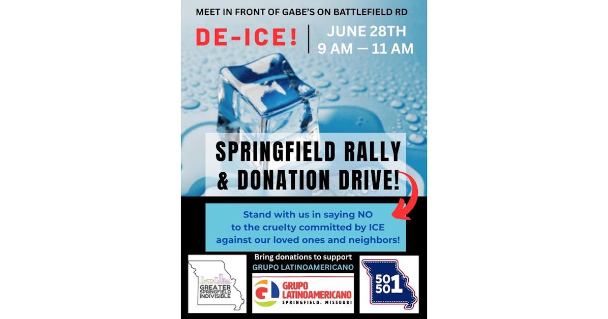 DE-ICE Springfield MO Rally and Donation Drive · Mobilize