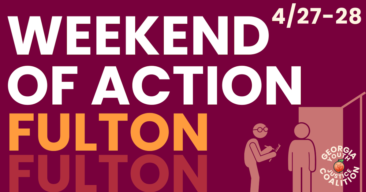Weekend of Action in Fulton County · Mobilize