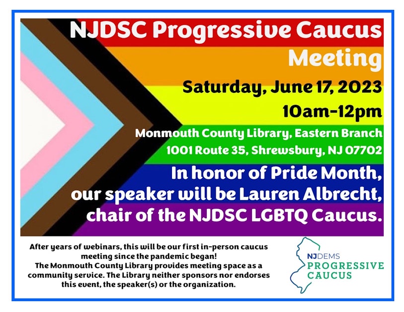 Progressive Caucus Meeting · New Jersey Democratic State Committee