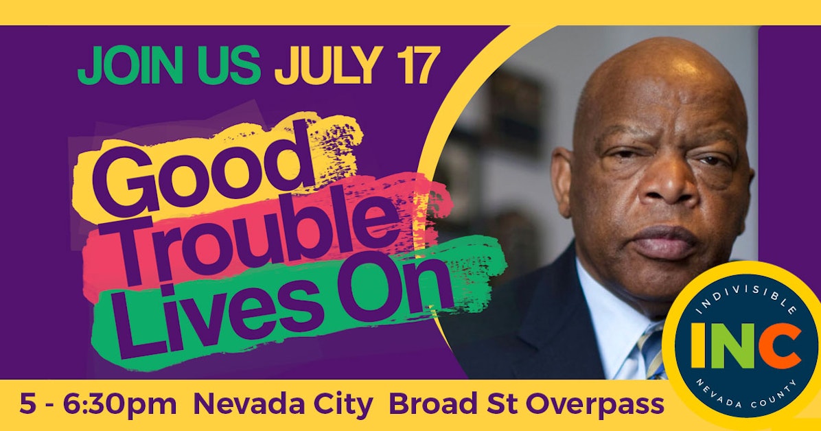 GOOD TROUBLE LIVES ON: National Day of Action · Indivisible