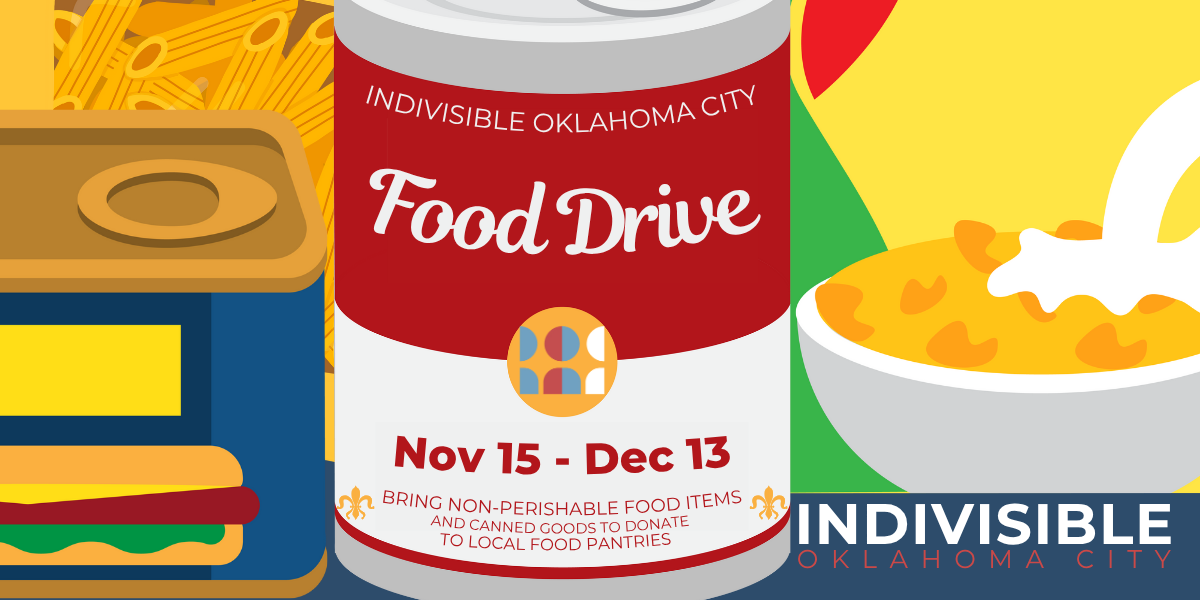 Indivisible OKC Food & Fund Drive · Indivisible