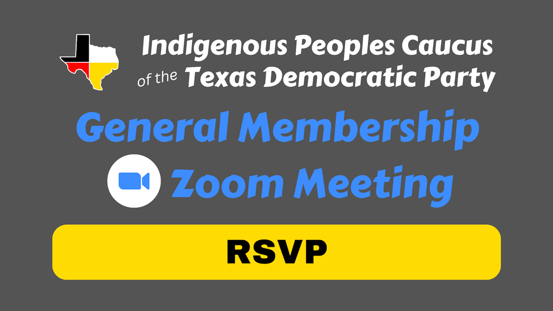IPC TX Dems Feb 16 General Membership Meeting · Indigenous Peoples ...