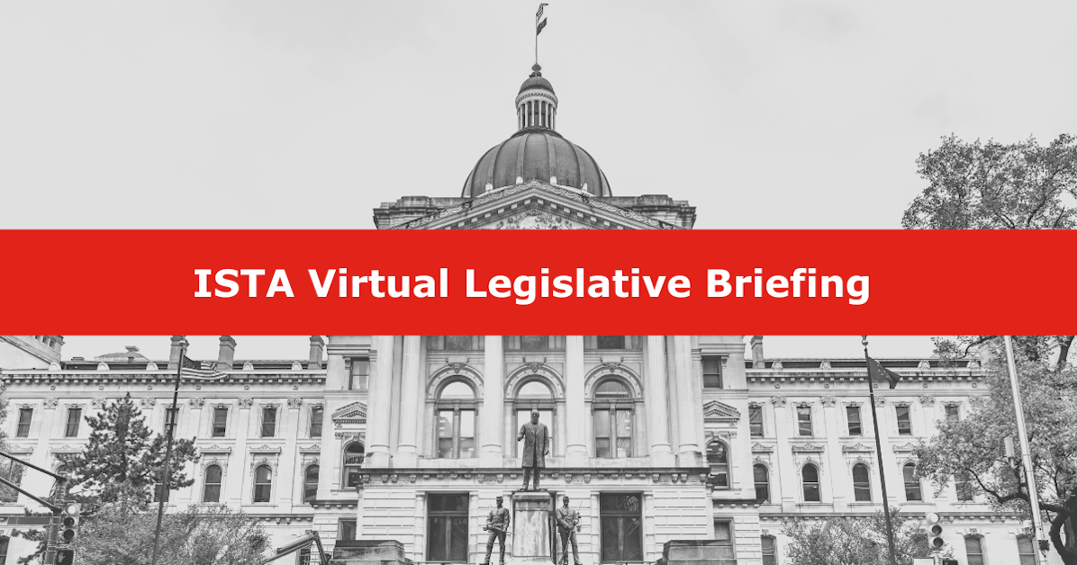 ISTA Legislative Briefing · Indiana State Teachers Association