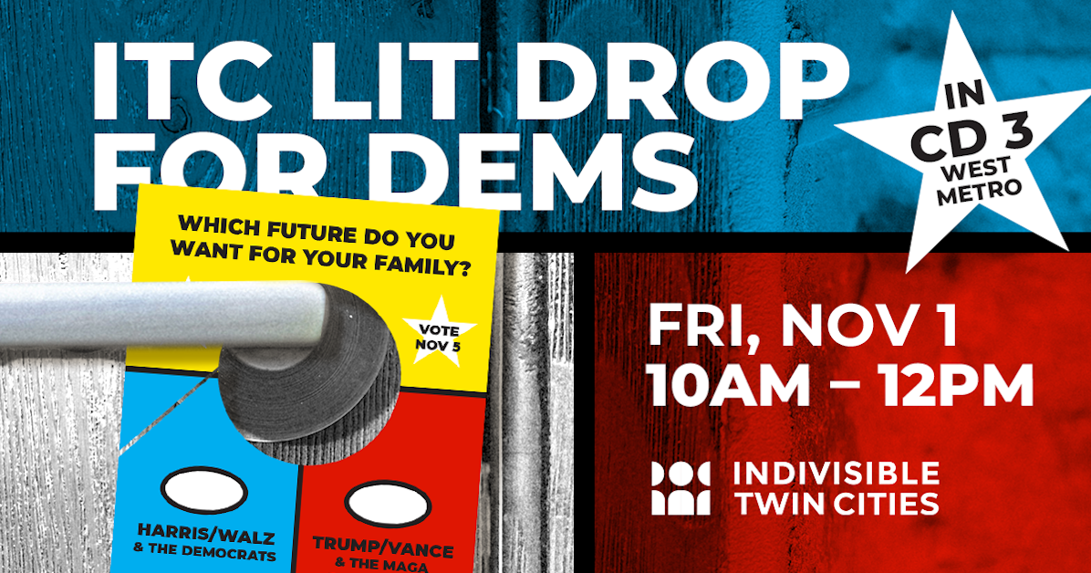 ITC Lit Drop for Dems in CD3 - November 1 · Mobilize