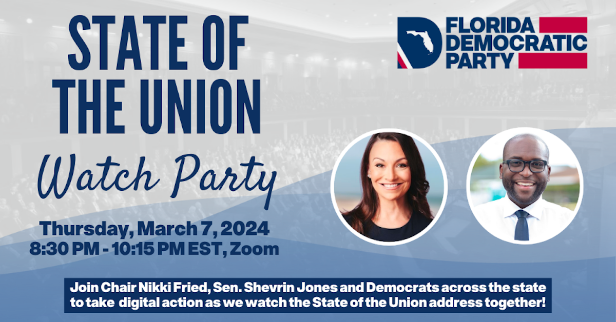 FDP Watch Party: State of the Union Address · Florida Democratic Party