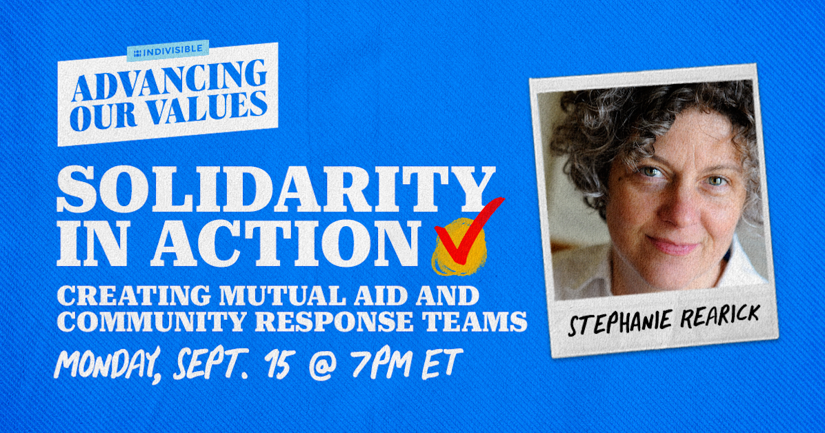 Creating Mutual Aid/Community Response Teams, with Stephanie Rearick ...