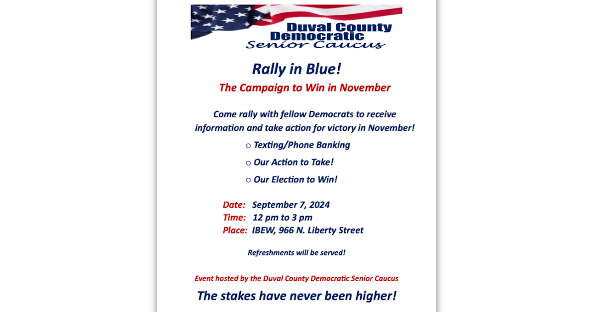 Duval Senior Caucus Rally in Blue! · Orange County Democrats