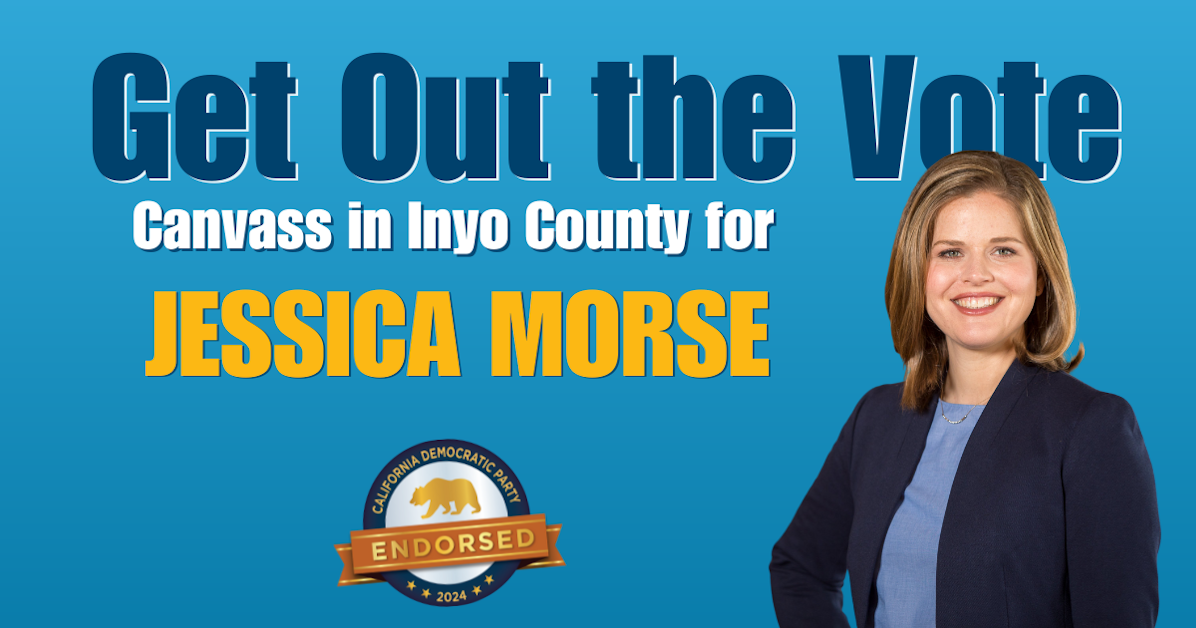 Canvass for Jessica Morse in Inyo County · Mobilize