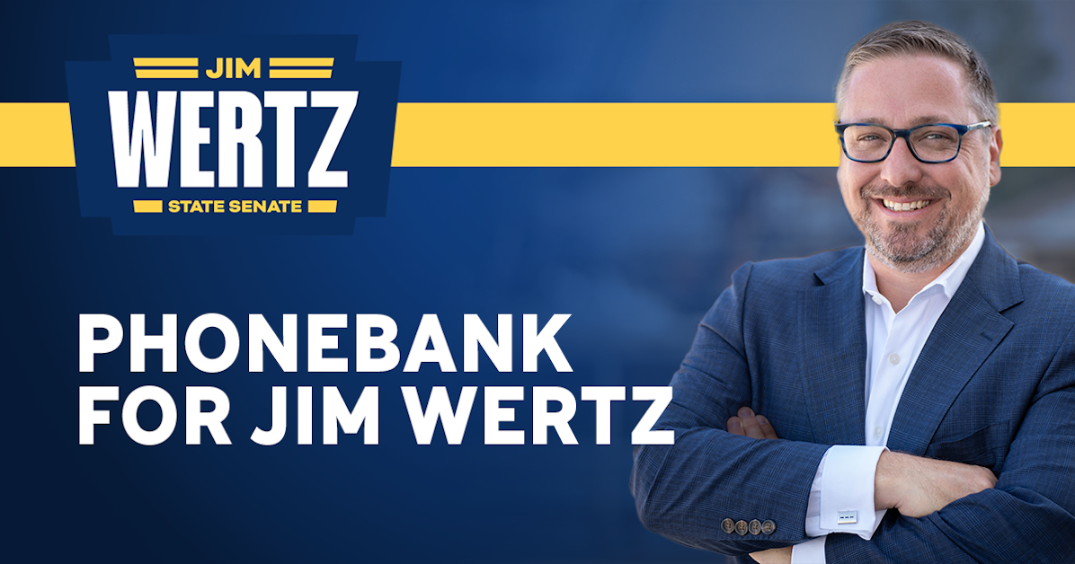 Phonebank for Jim Wertz · Mobilize