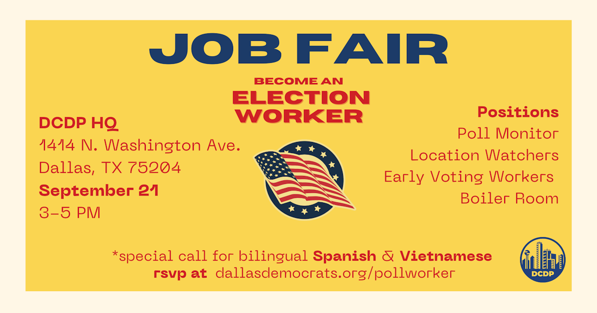 Election Worker Job Fair · Dallas County Democratic Party
