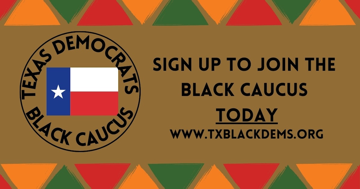 Join the Texas Democratic Party Black Caucus · Mobilize
