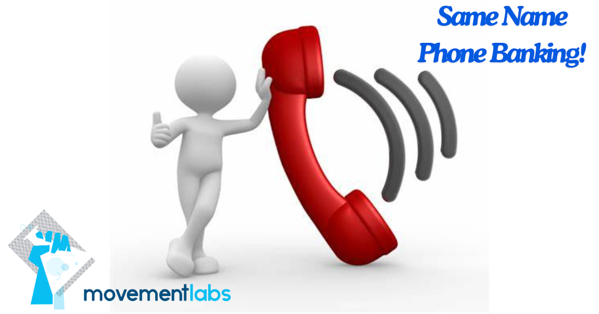 MLabs - Same Name Phone Banking · Movement Labs