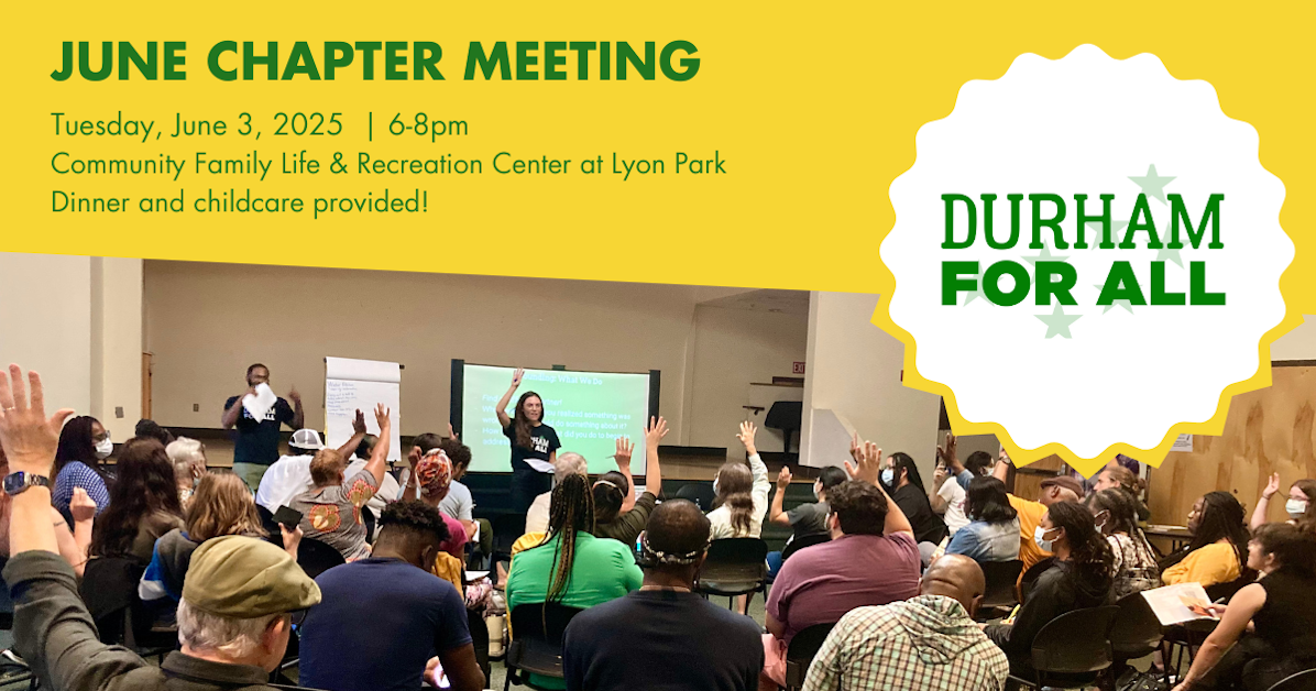 Durham for All June Chapter Meeting · Carolina Federation