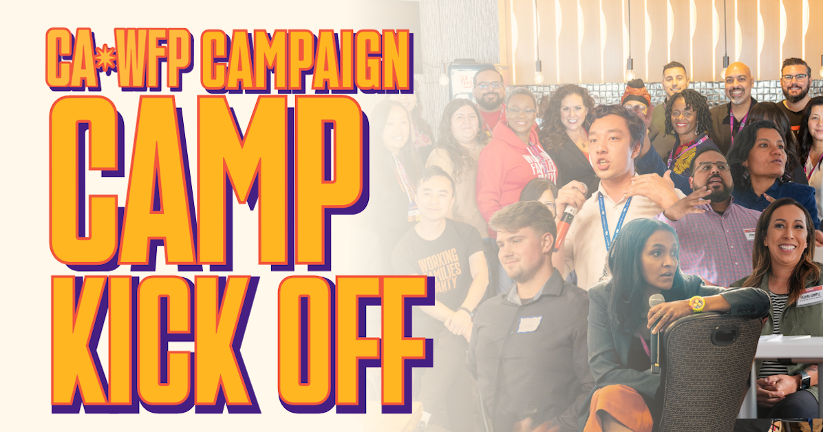 CA Campaign Camp Kick Off · Working Families Party