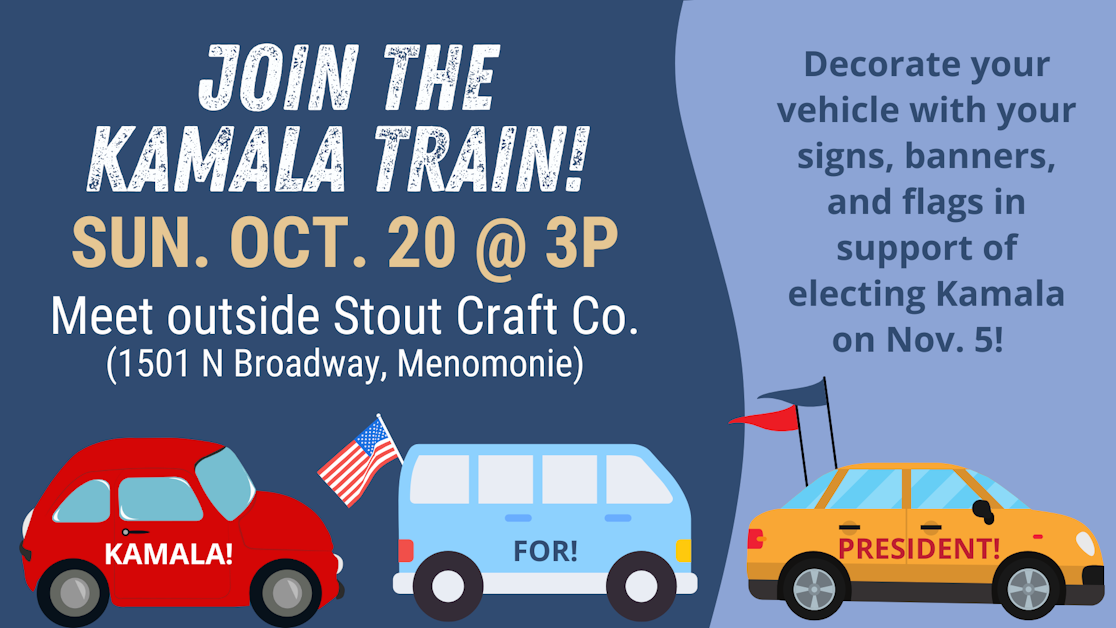 Kamala Train! · WisDems