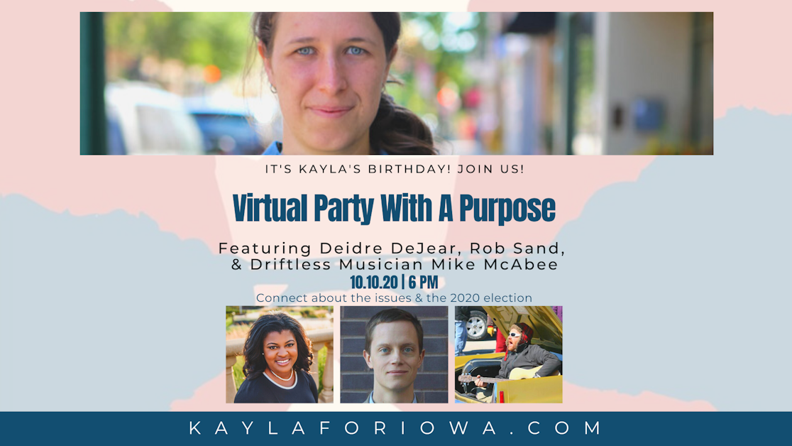 Virtual Party with a Purpose · Kayla Koether for Iowa