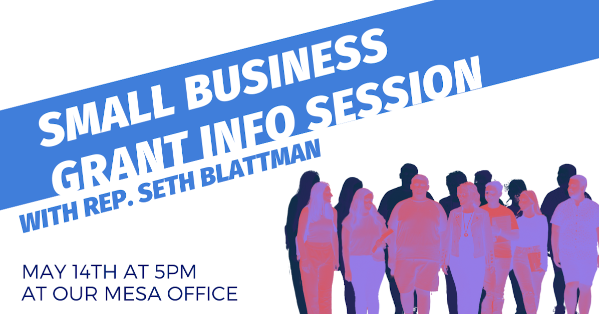 Micro-Business Grant Info Session with State Rep. Seth Blattman · LD9 ...