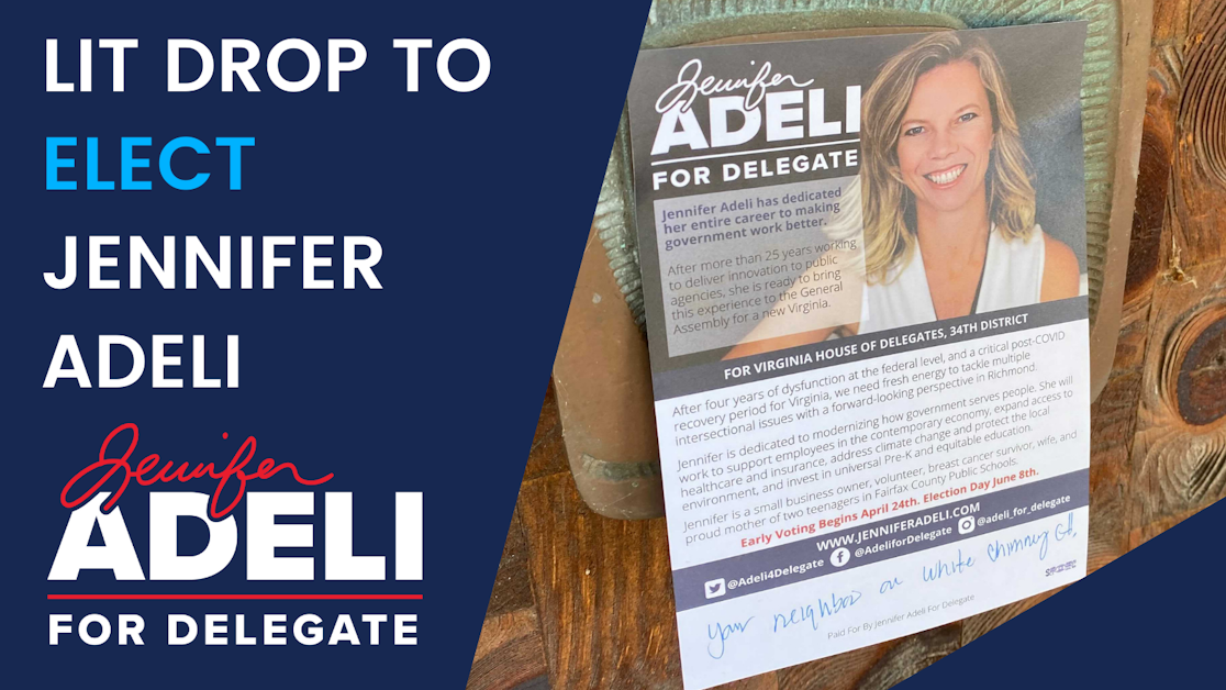 Team Adeli Vienna GOTV Lit Drops · Jennifer Adeli For Delegate