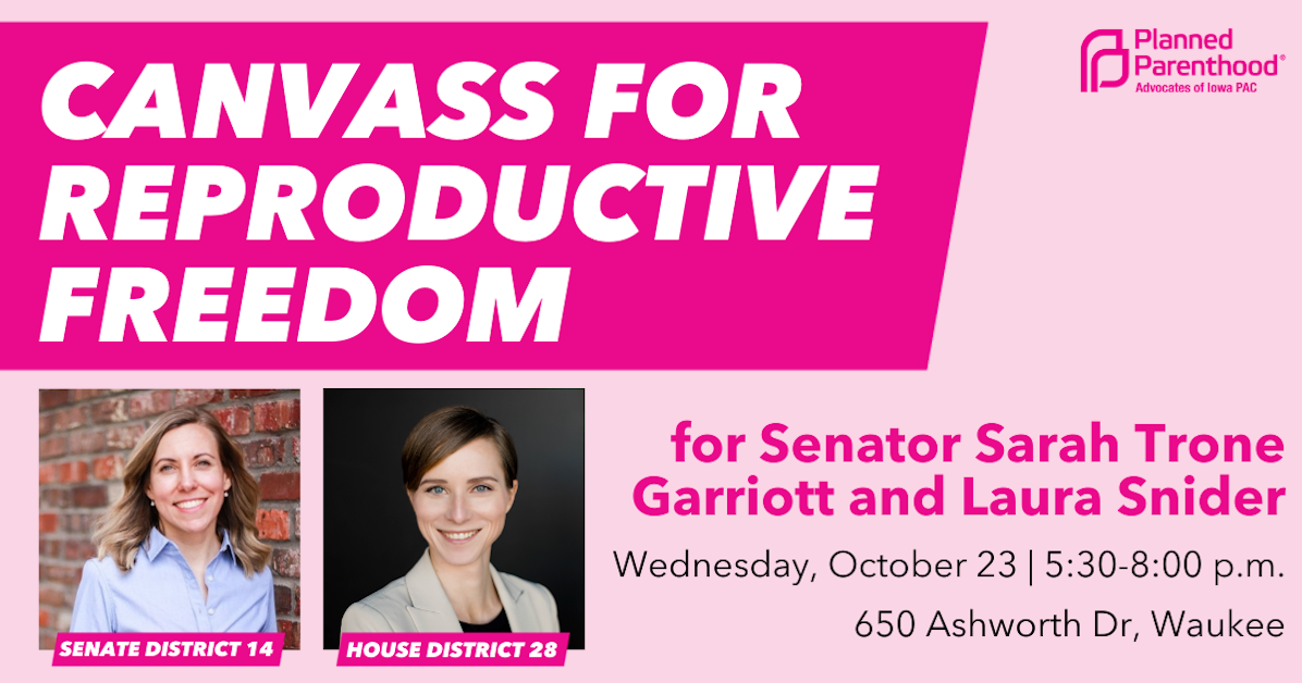 Canvass for Reproductive Freedom w/ Laura Snider & Sen. Sarah Trone ...