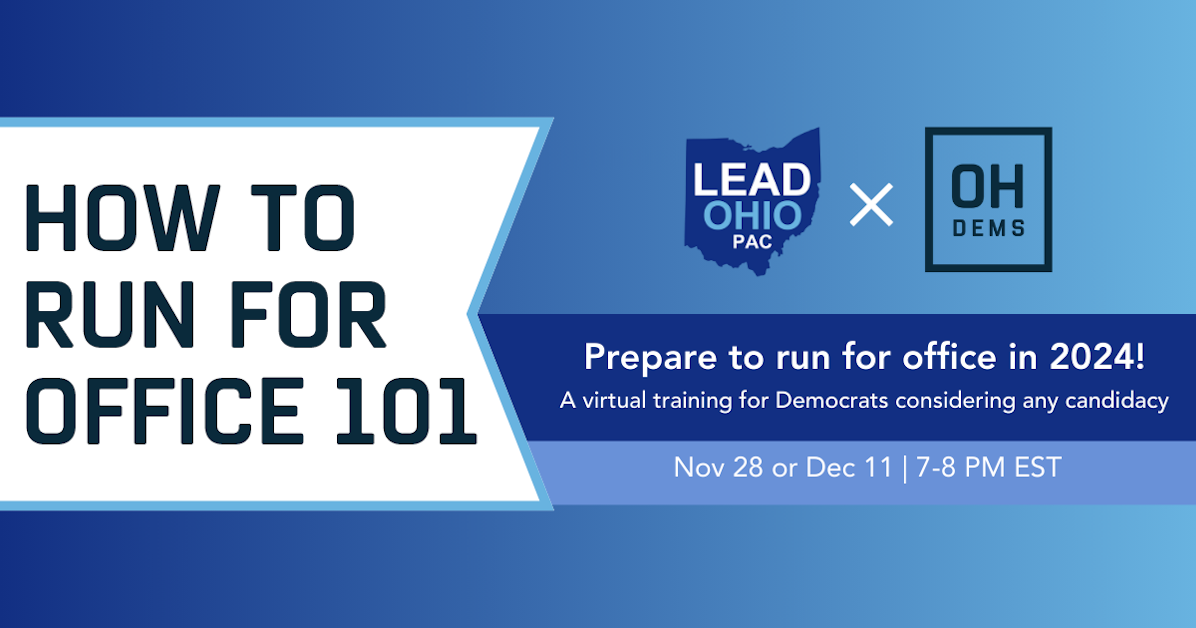 How to Run for Office 101 · Ohio Democratic Party