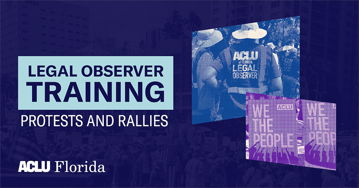 Legal Observing Training: Protests & Rallies · Palm Beach County ...