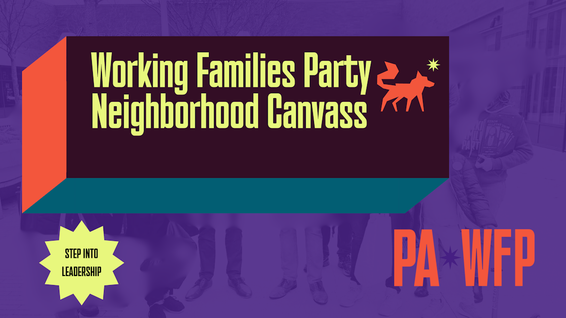 GOTV Weekend Volunteer Canvass- Germantown · WFP & Black Lives Matter ...